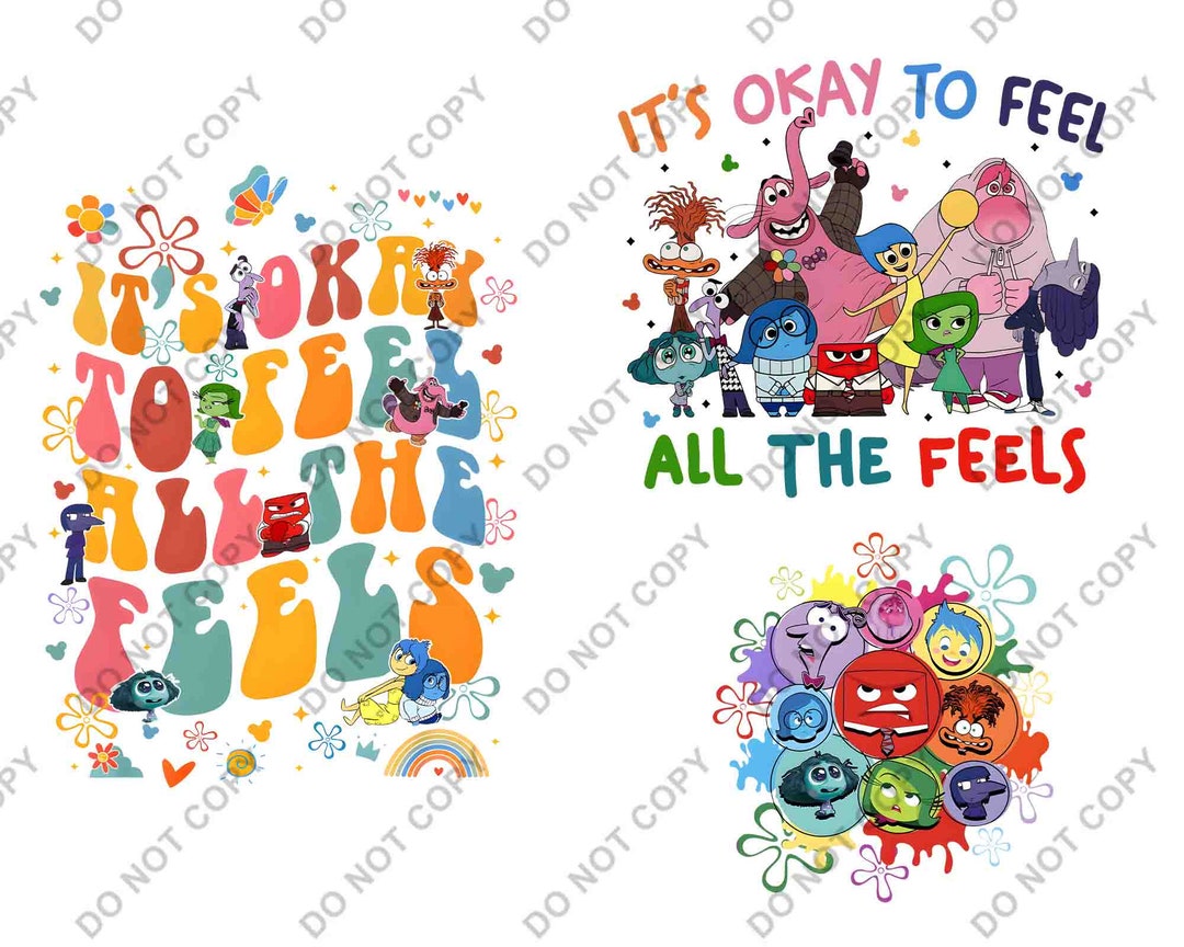 Inside Out Png, It's Okay to Feel All the Feels Png, Mental Health ...
