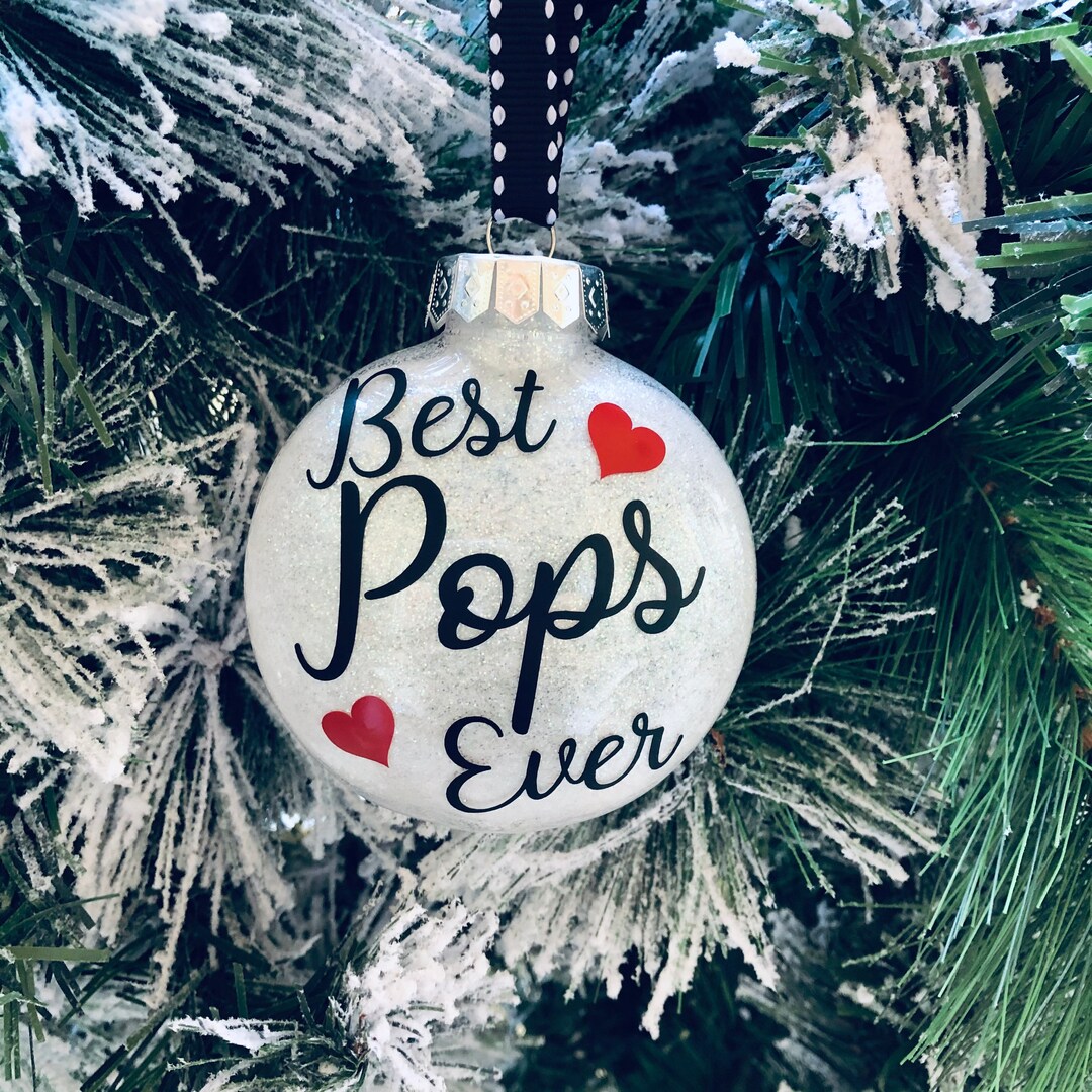 Pops Ornament | Pops Gift | New Pops | Best Pops Ever | Pops ...