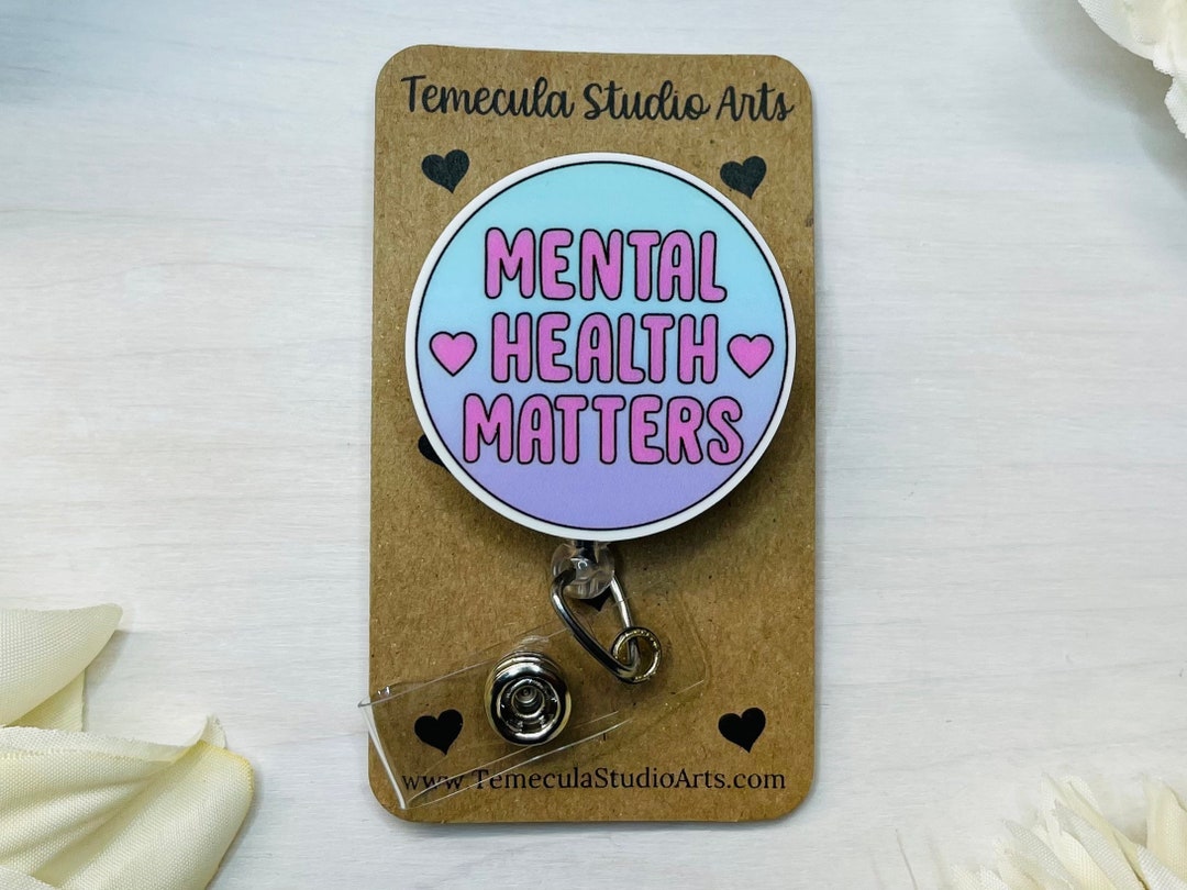 Mental Health Matters | ER Nurse Badge Reel | Therapist Gift | Pinch ...