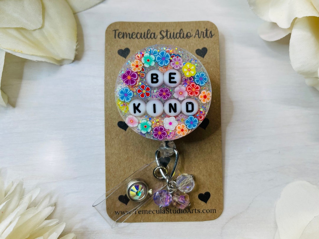 Be Kind Badge Reel | Flower Badge Reel | Be Kind Magnet | Be Kind ...