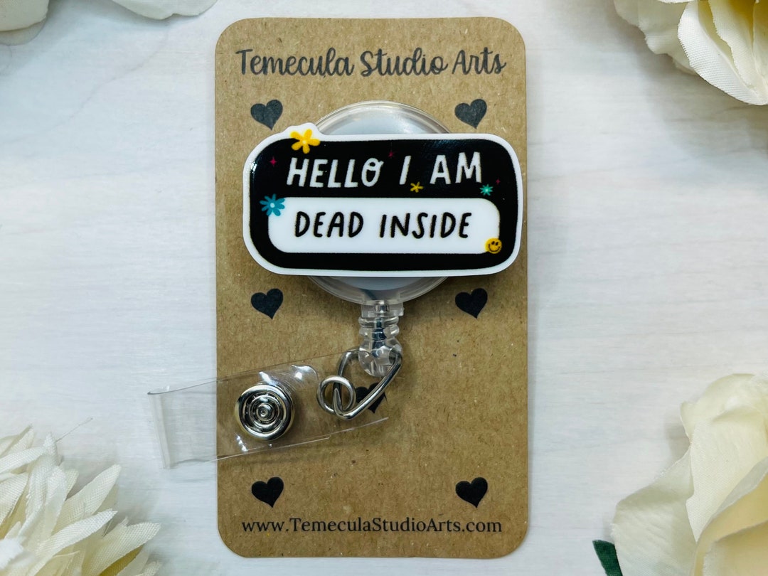 Dead Inside Lanyard | Black Badge Reel | Medical ID Badge | Pinch Clip ...
