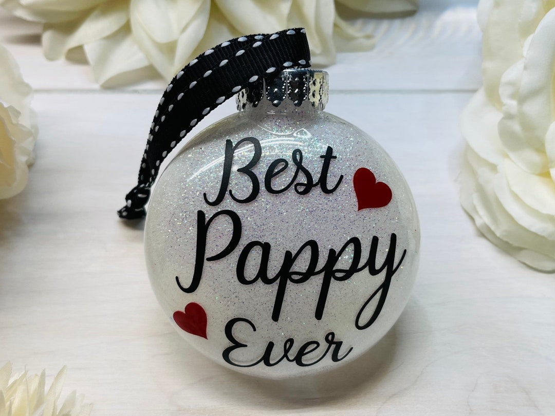 Pappy Ornament | Pappy Gift | Best Pappy Ever | Grandfathers Ornament ...