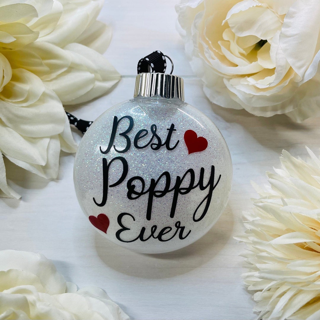 Poppy Ornament | Poppy Gift | New Poppy | Best Poppy Ever | Poppy ...