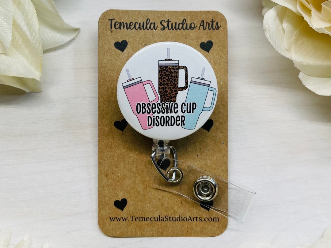 Obsessive Cup Disorder Badge Holder ER Nurse Badge Reel Medical ID ...