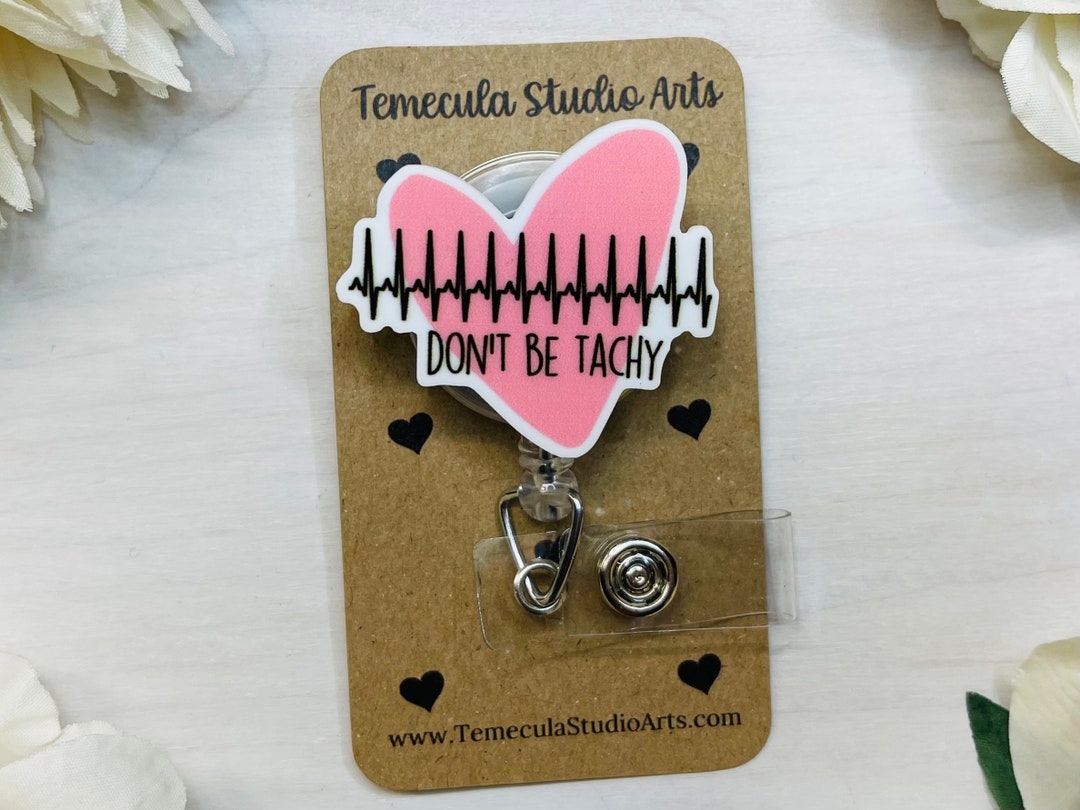 Don’t Be Tachy | Tachycardia | Coworker Gift | Nurse Gift | Student ...