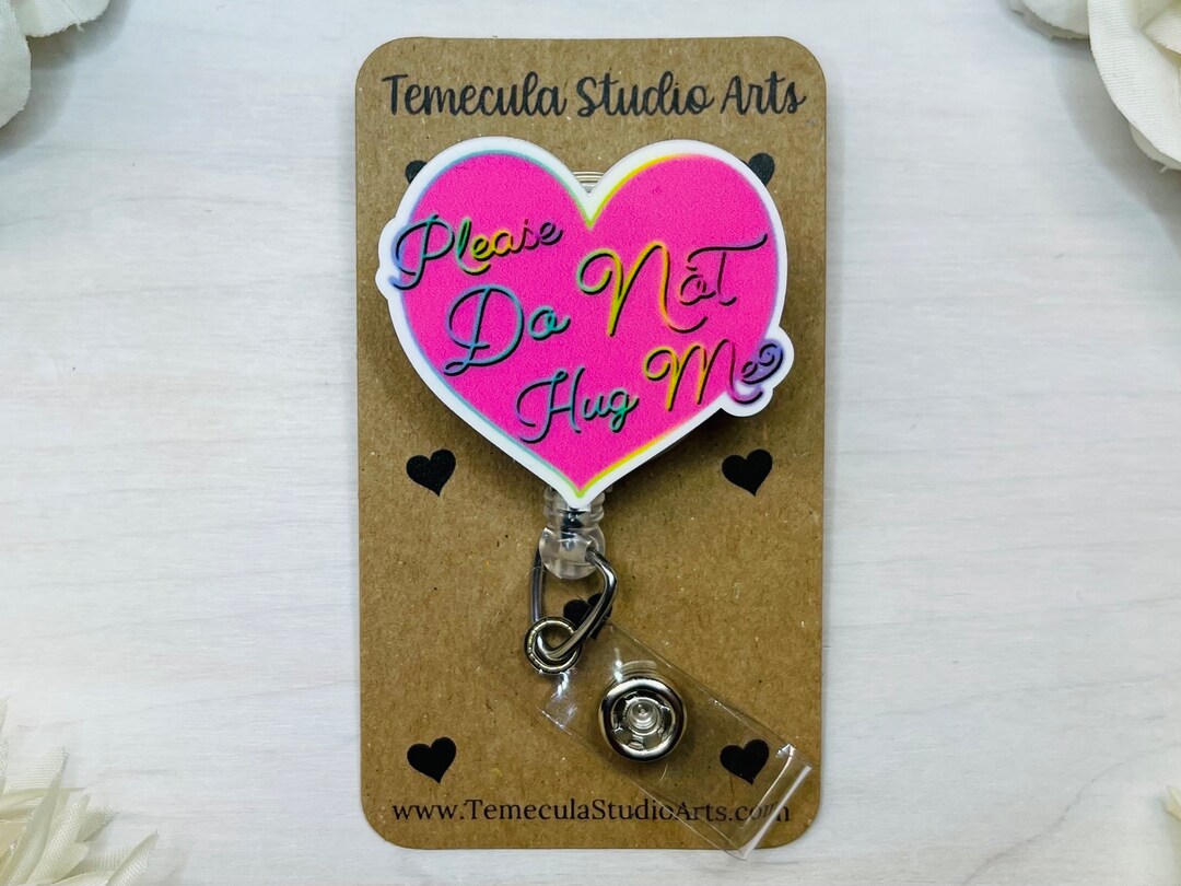 Do Not Hug Me | Badge Reel | Medical ID Badge | Snarky Nurse | Pink ...