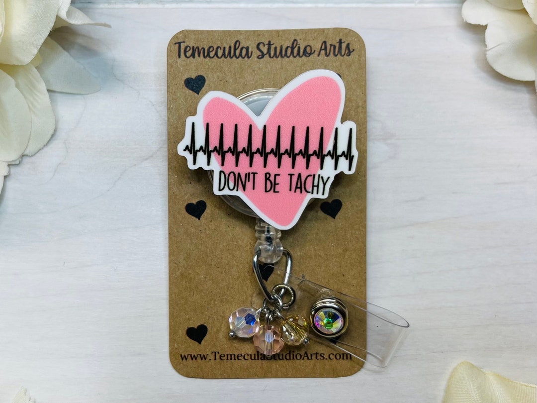 Dont Be Tachy Tachycardia Coworker Gift Nurse Gift Student Gift Teacher ...