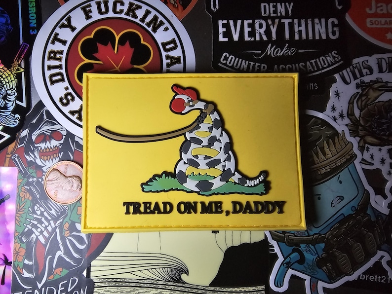 Tread on Me, Daddy - Unique and Humorous Custom Patch for Tactical Gear - Etsy