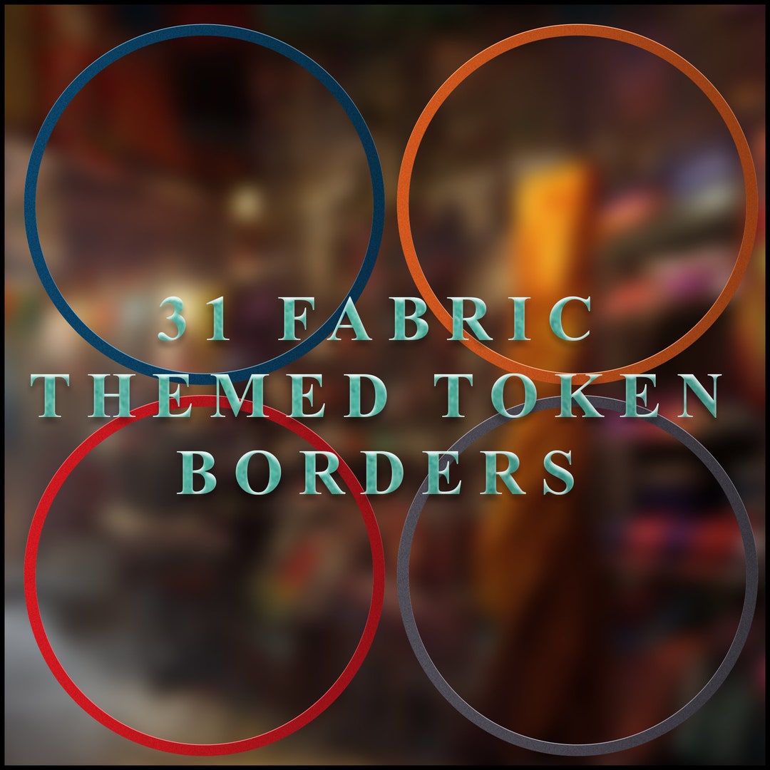 31 Hand-designed Fabric & Subtle Textured Token Borders for Vtts - Etsy