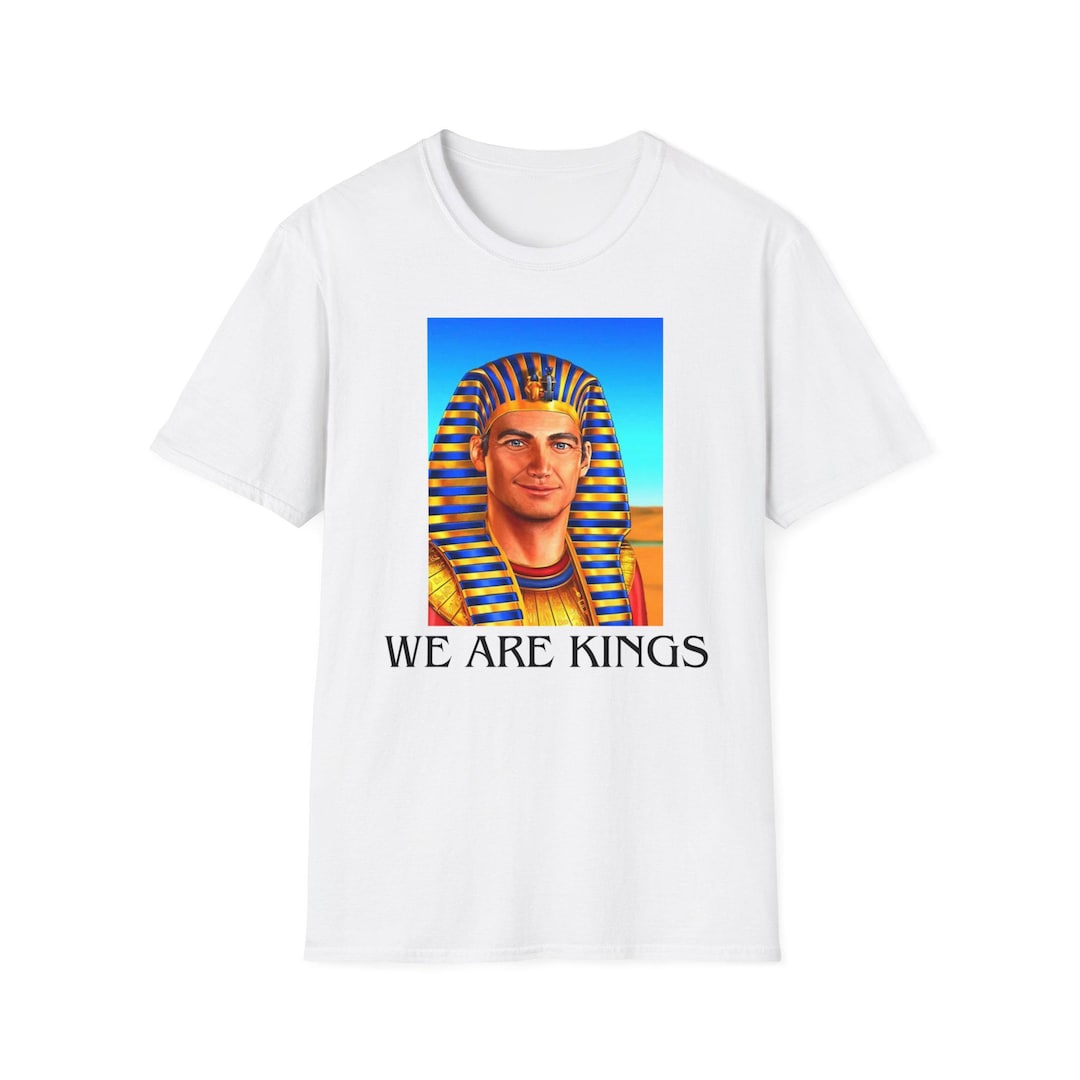 White Pharaoh Meme Shirt, We Are Kings T-shirt, Ancient Egypt Meme ...