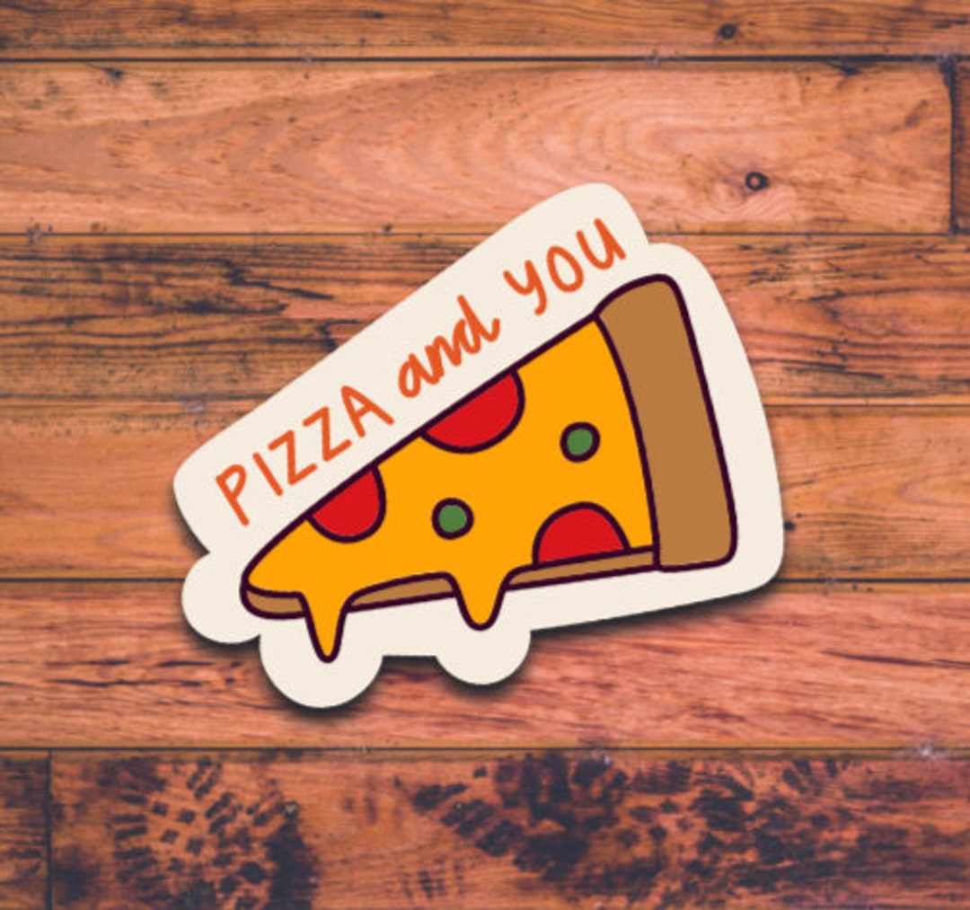 Pizza Sticker, Cute Pizza Sticker for Laptop and Water Bottle, Pizza ...