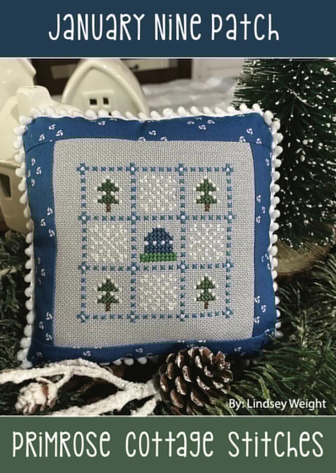 January Nine Patch by Primrose Cottage Stitches | Counted Cross Stitch ...