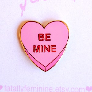 Be Mine Enamel Pin, Candy Heart, Conversation Heart, Valentine's Day ...
