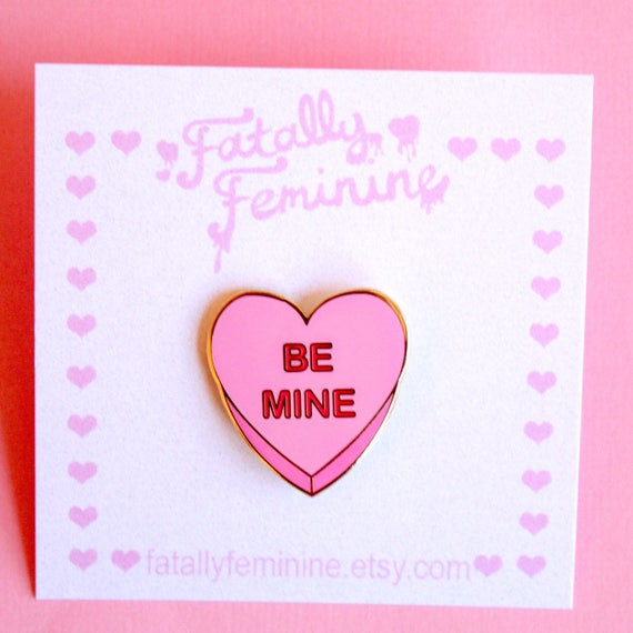 Be Mine Enamel Pin Candy Heart Conversation Heart | Etsy
