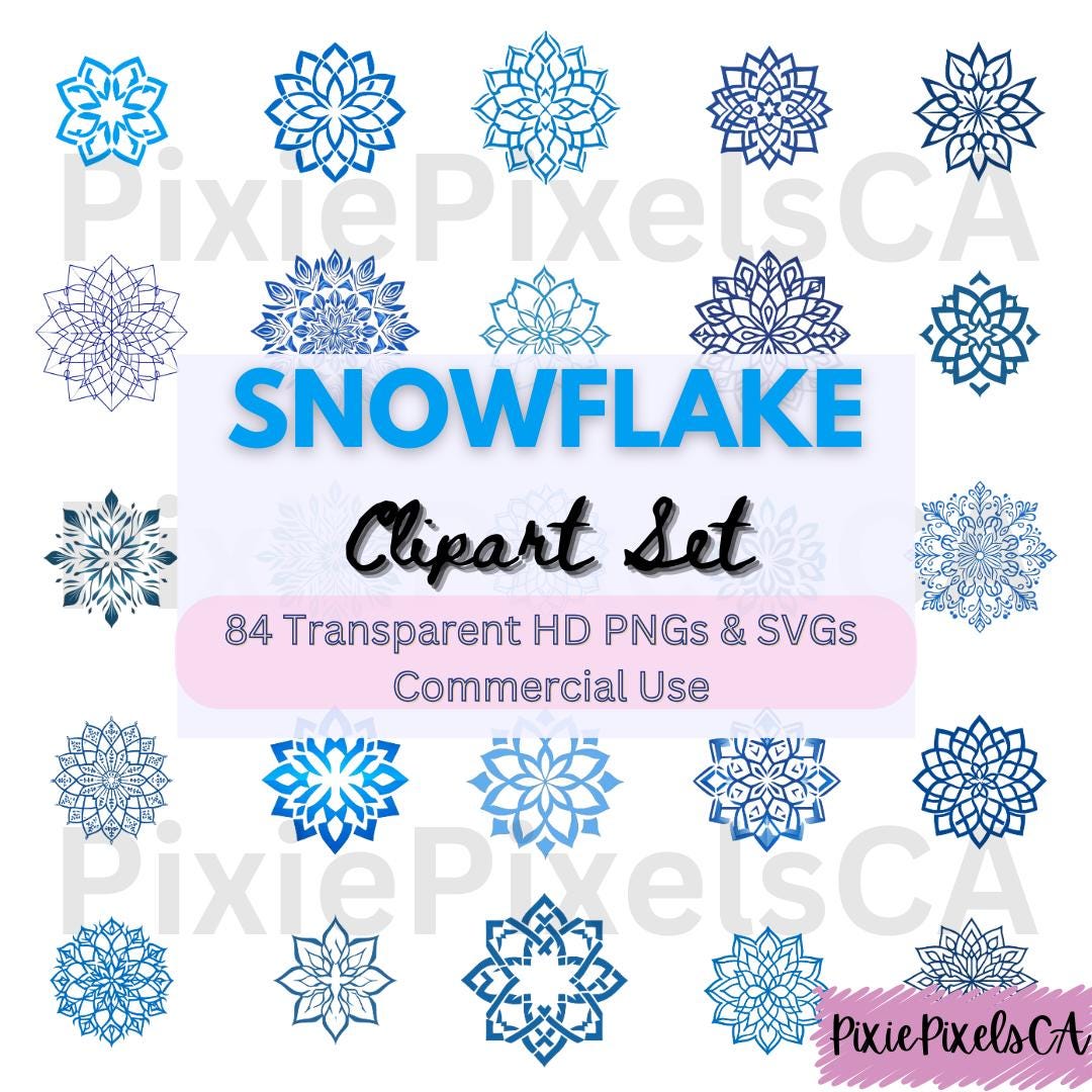 Snowflakes SVG PNG Bundle, Set of 84 Snowflakes Clipart, Winter ...