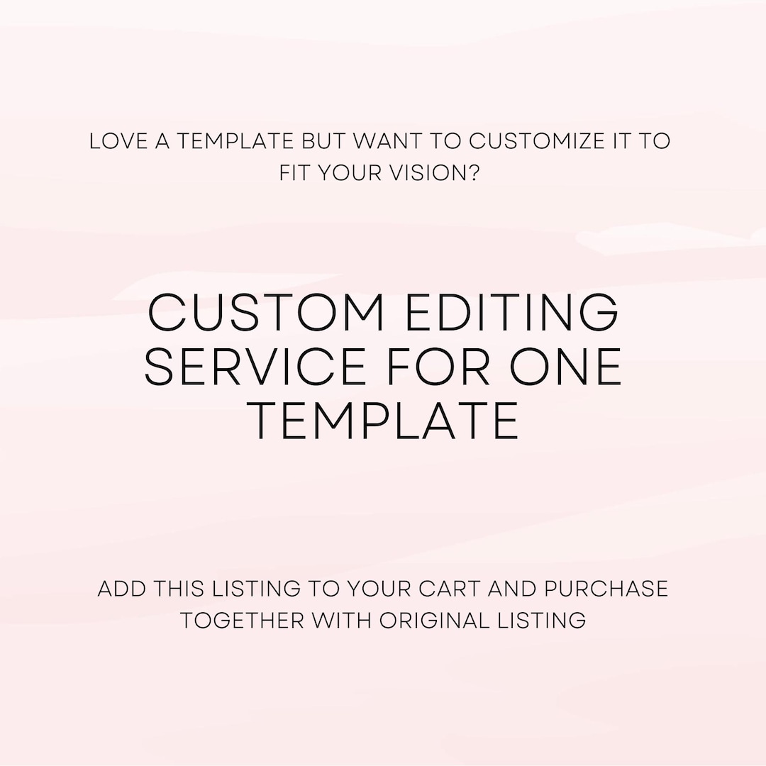 Customization Editing Assistance | Edit A Template for Me, Personalize ...