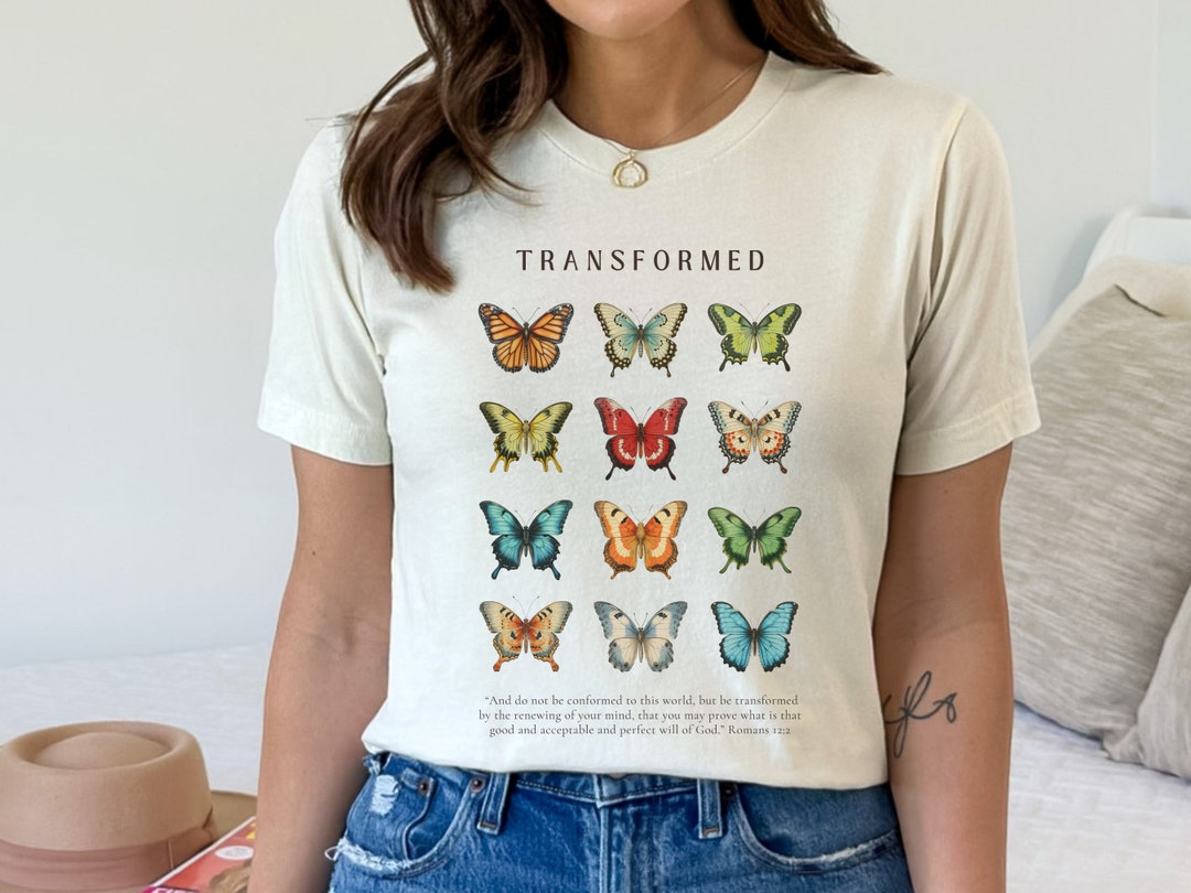 Butterfly Christian T-shirt, Romans 12:2 Transformed by Christ, Adult ...