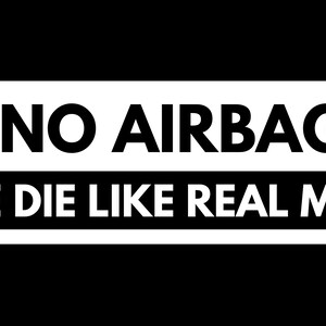No Airbags - Vehicle Decal Truck Sticker - Etsy