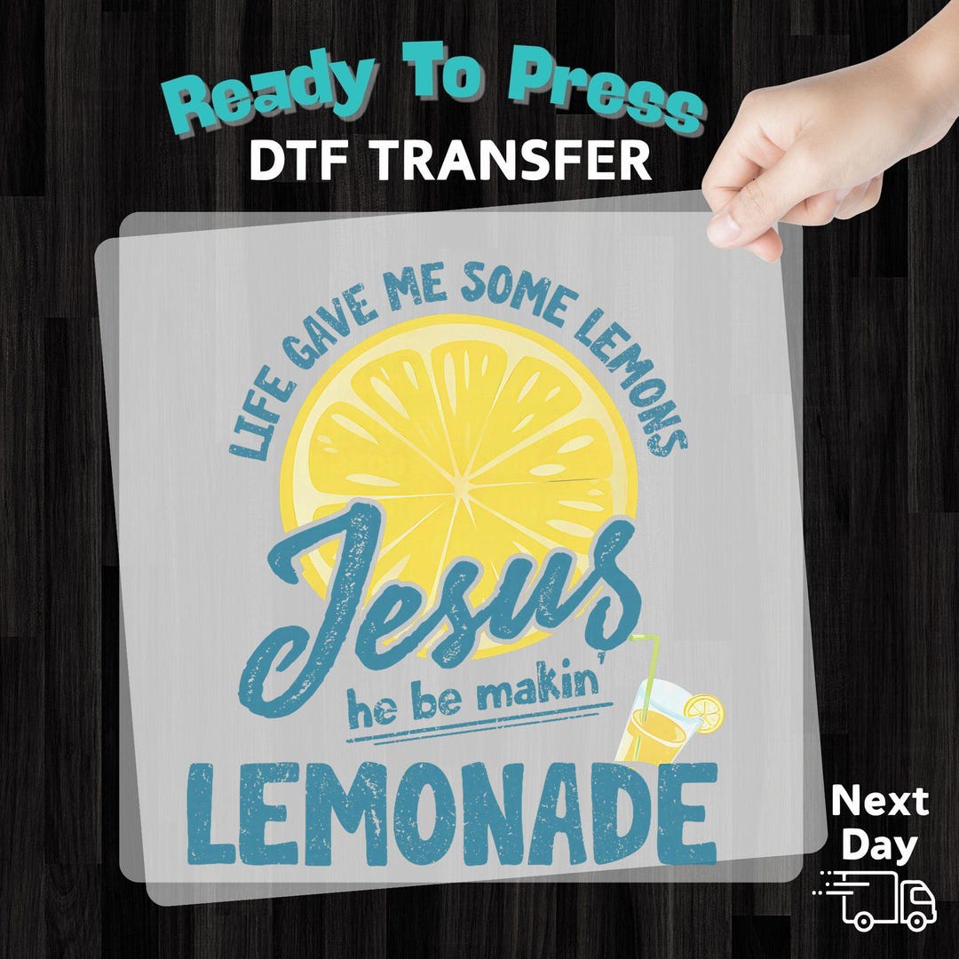 Jesus Lemonade DTF Transfer, Christian Funny Heat Press Design, Life ...