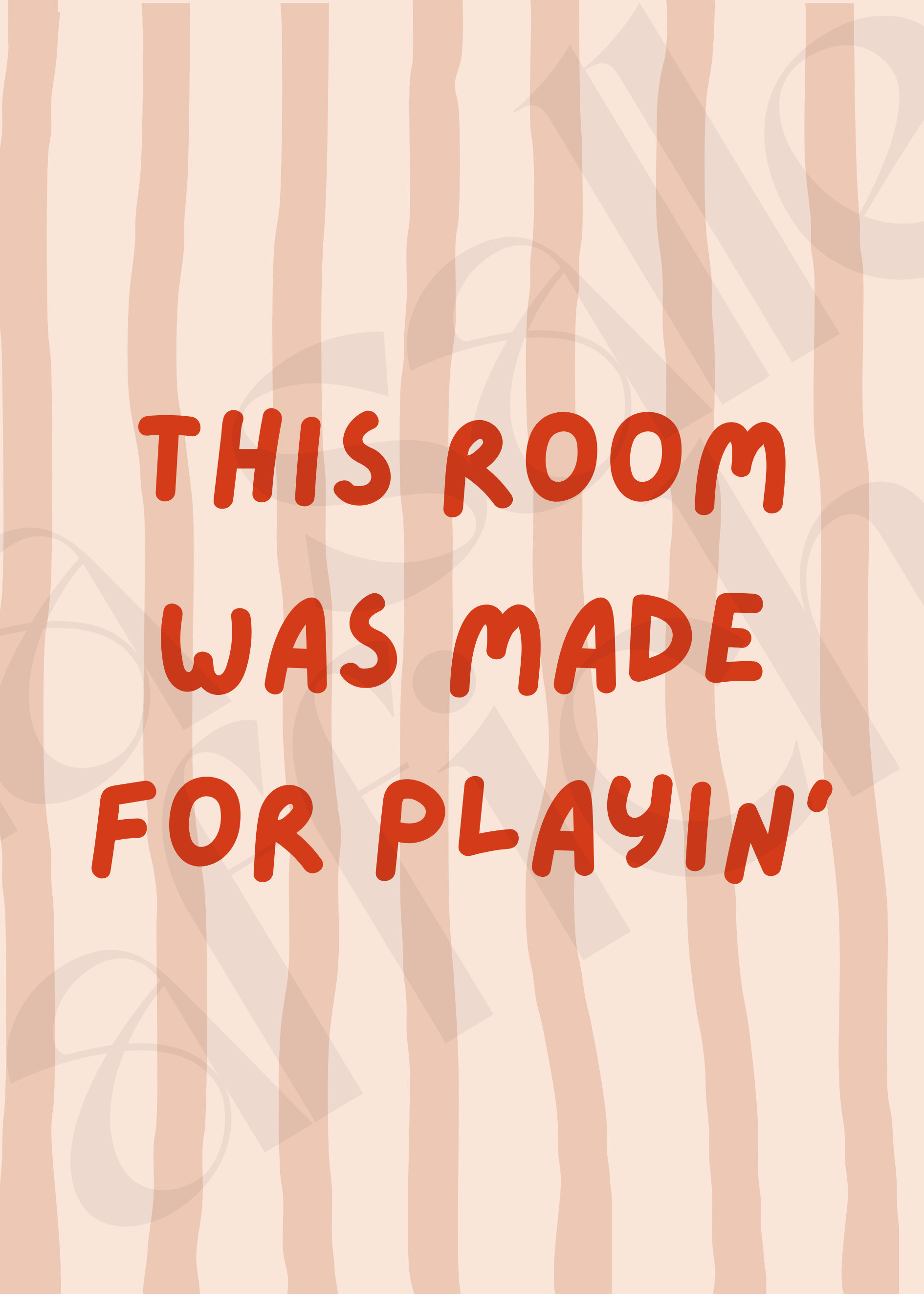This Room Was Made for Playin' (pink & Red), Playroom Printable Wall ...