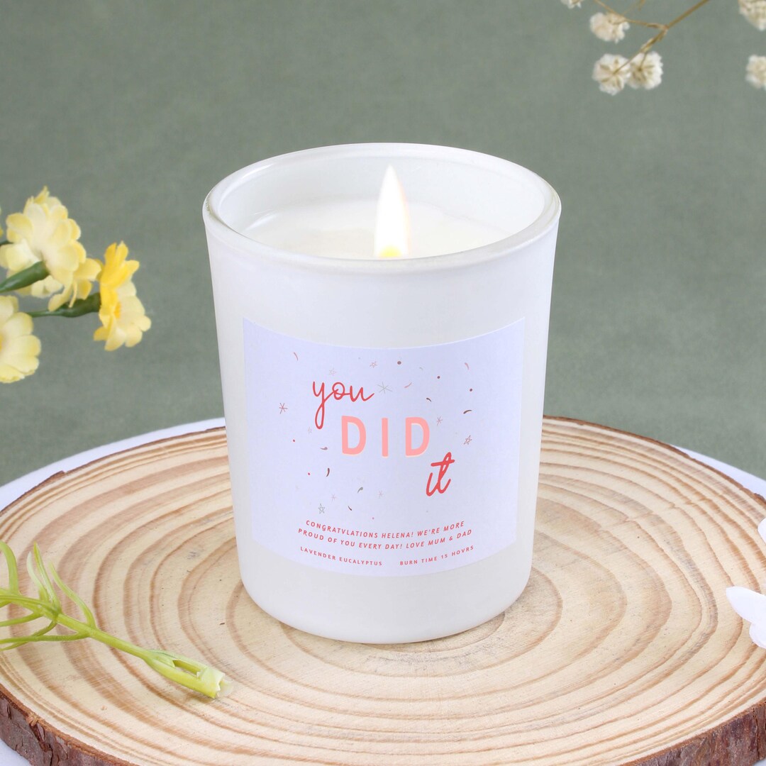 Personalized Congratulations Candle Gift: "you Did It!" Frosted Soy Wax ...