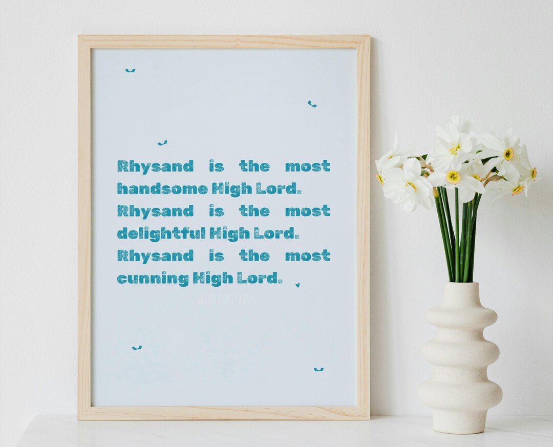 Rhysand is the Most Handsome High Lord Blue ACOTAR Digital Poster ...