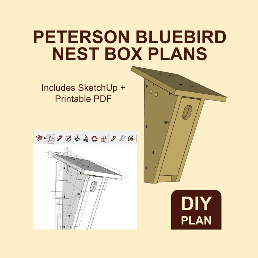Peterson Bluebird Nest Box Plan – Proven Design, PDF Guide + Sketchup ...