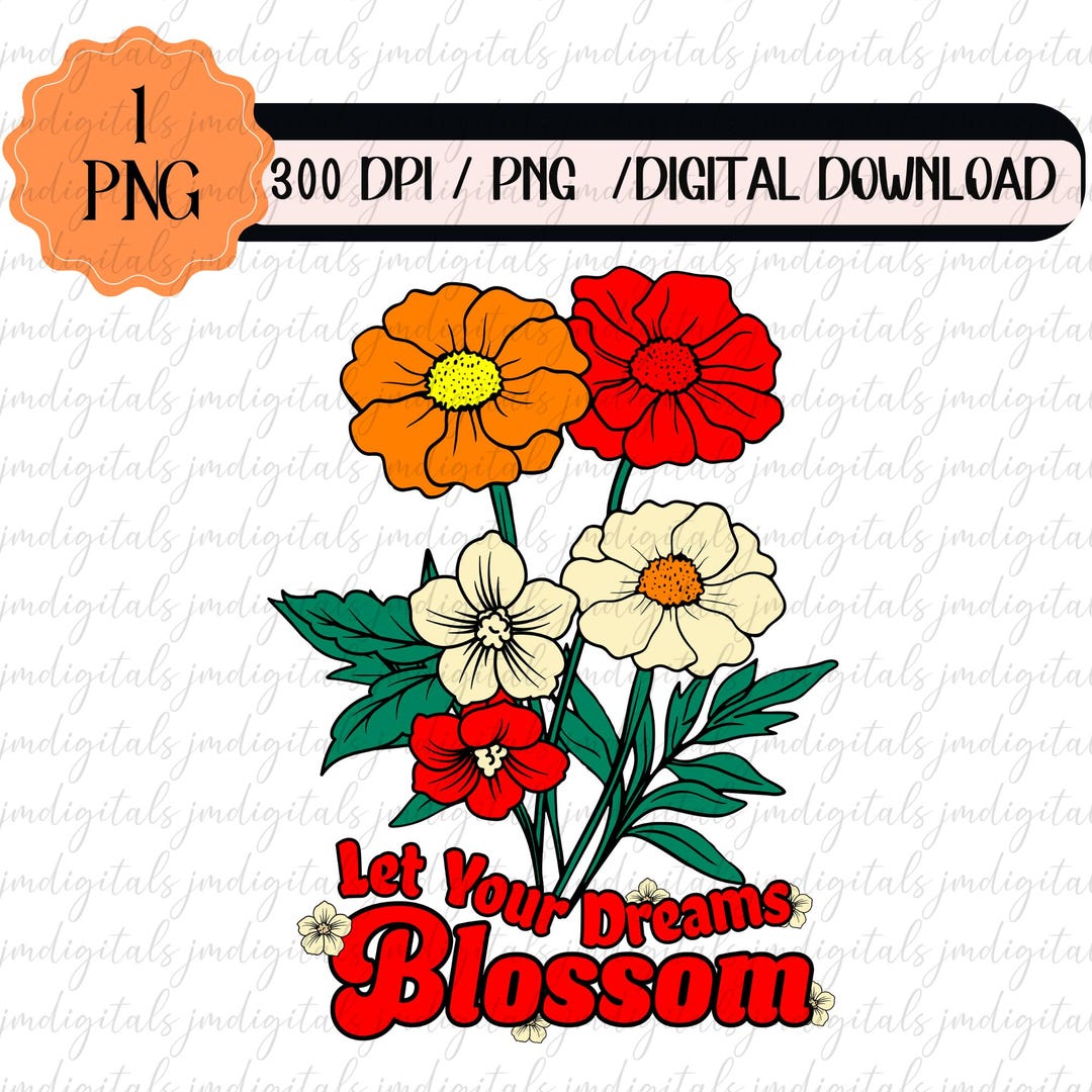 Floral Flower Png ,positive Affirmation Good Vibes Quotes ,let Your ...