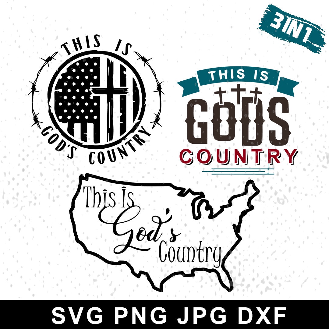 This is God's Country SVG Digital File God Country God Country Design ...