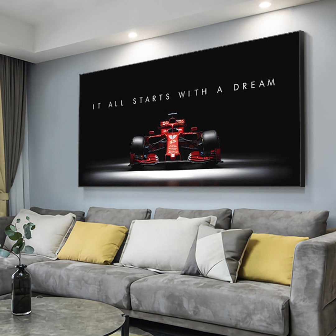 Formula 1 It All Starts With a Dream Canvas Print Racing Wall Art ...