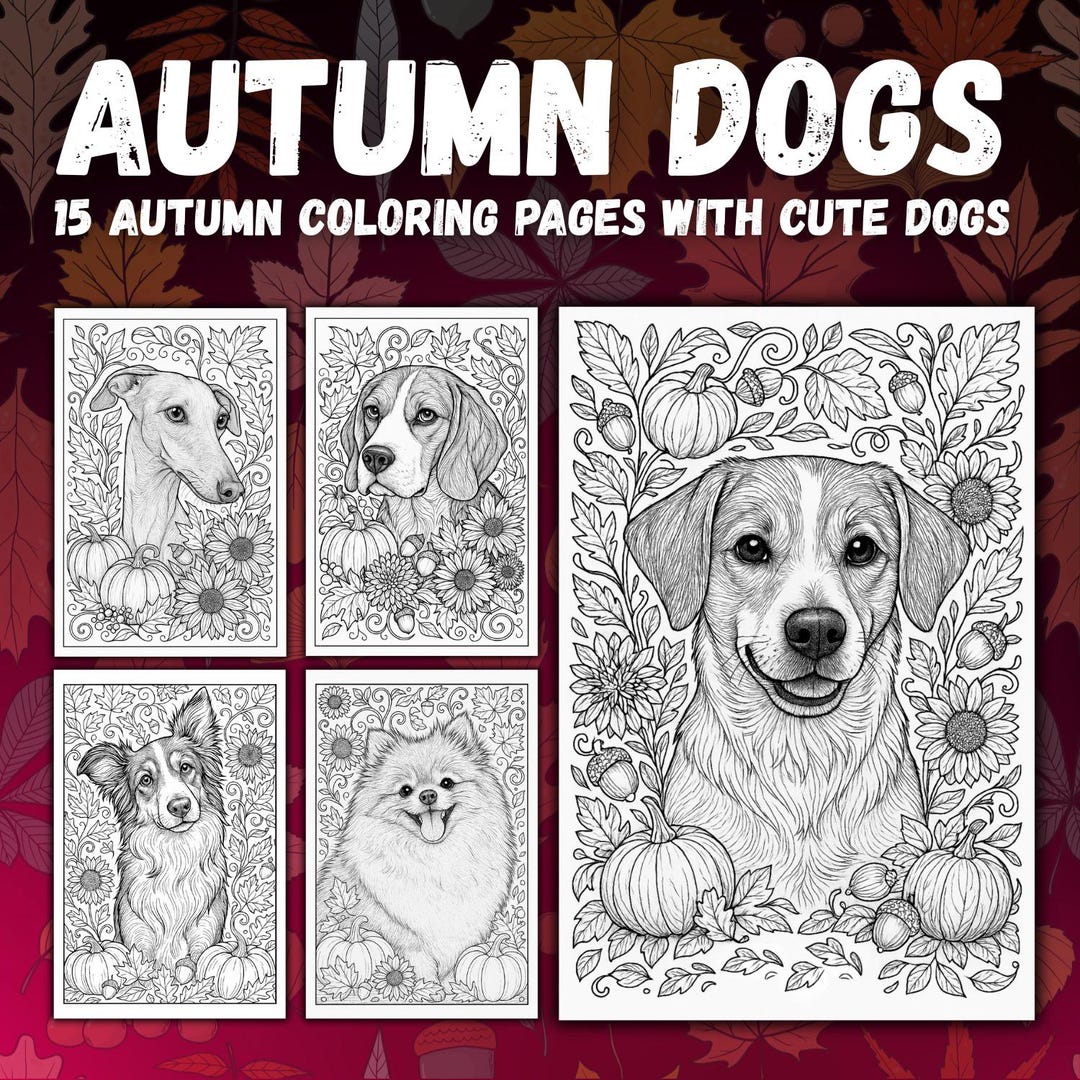 Autumn Dogs Coloring Pages: Fall Animals Art (PDF Printable, 15 Pages ...
