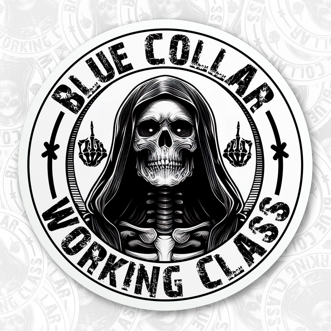 Blue Collar Working Class Sticker, Skull Decal Stickers, Blue Collar ...