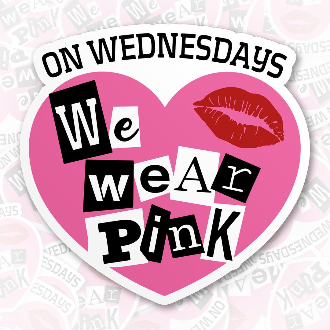 Wednesdays We Wear Pink Sticker, Motivational Quote Stickers, Positive ...