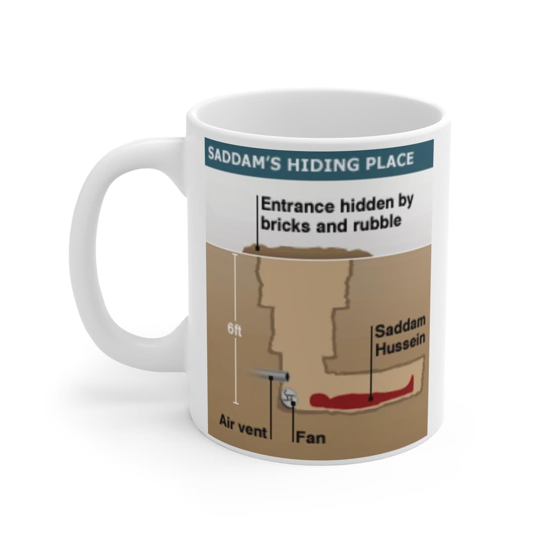 Saddam's Hiding Spot Mug - Etsy