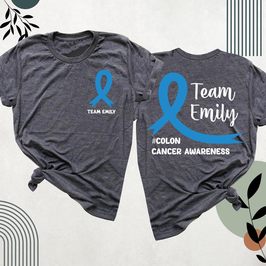 Colon Cancer Awareness Shirt Colorectal Cancer Tee, Rectal Cancer Shirt ...