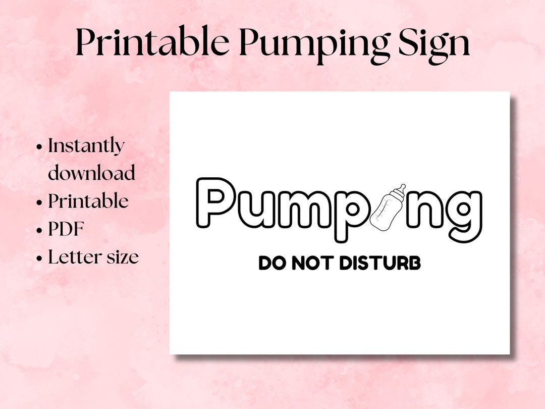 PRINTABLE Pumping Sign for Work | Simple Pumping Sign for Door ...