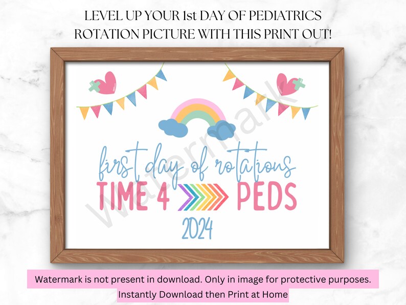 Printable Peds Rotation Signs: First Day of Pediatrics Sign, Last Day ...