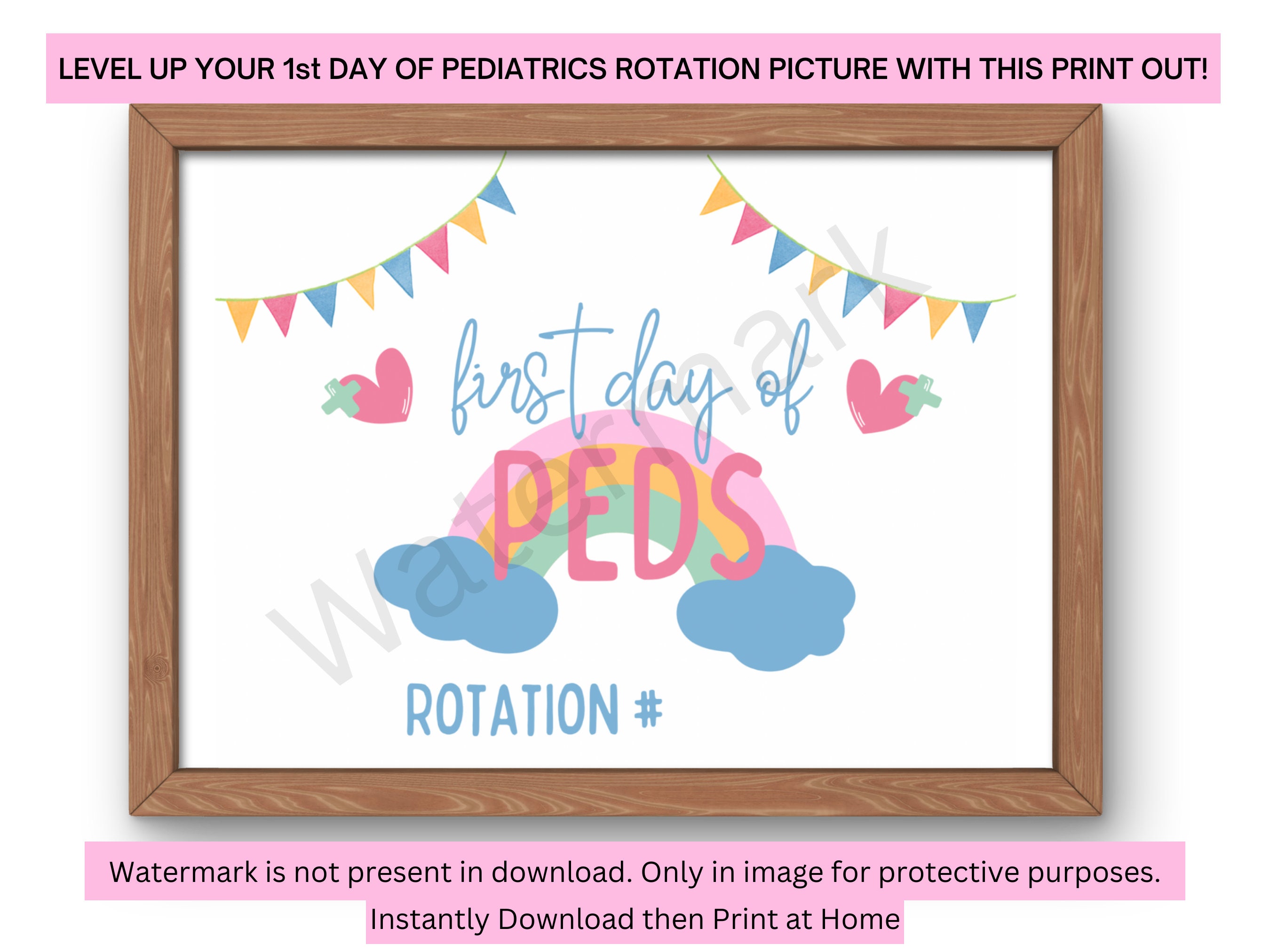 Printable Peds Rotation Signs: First Day of Pediatrics Sign, Last Day ...