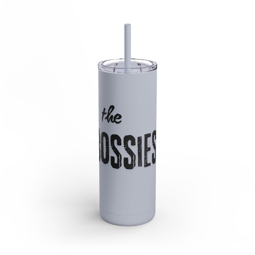 The Bossiest Skinny Matte Tumbler, 20oz, Boss's Day Gift, Office Gift ...