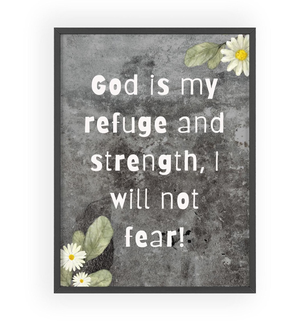 God is My Refuge and Strength Print With Wooden Frame, Christian Wall ...