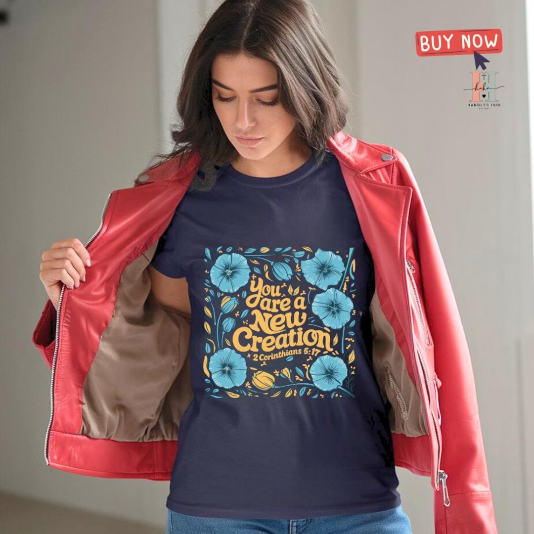 You Are a New Creation Svg, 2 Corinthians 5:17 Christian Bible Verse ...