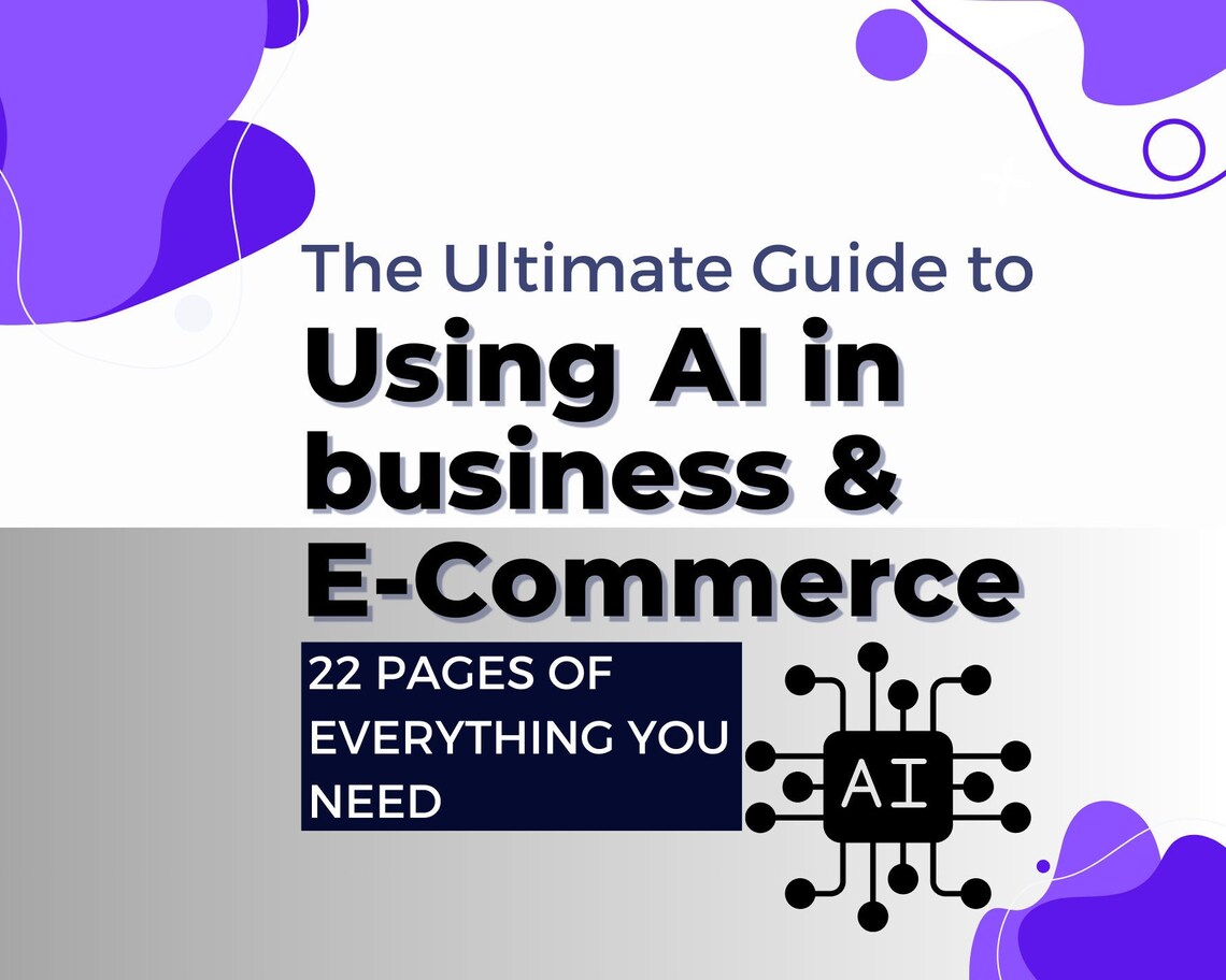 Ultimate Guide for Using AI in Business & E-commerce - Etsy