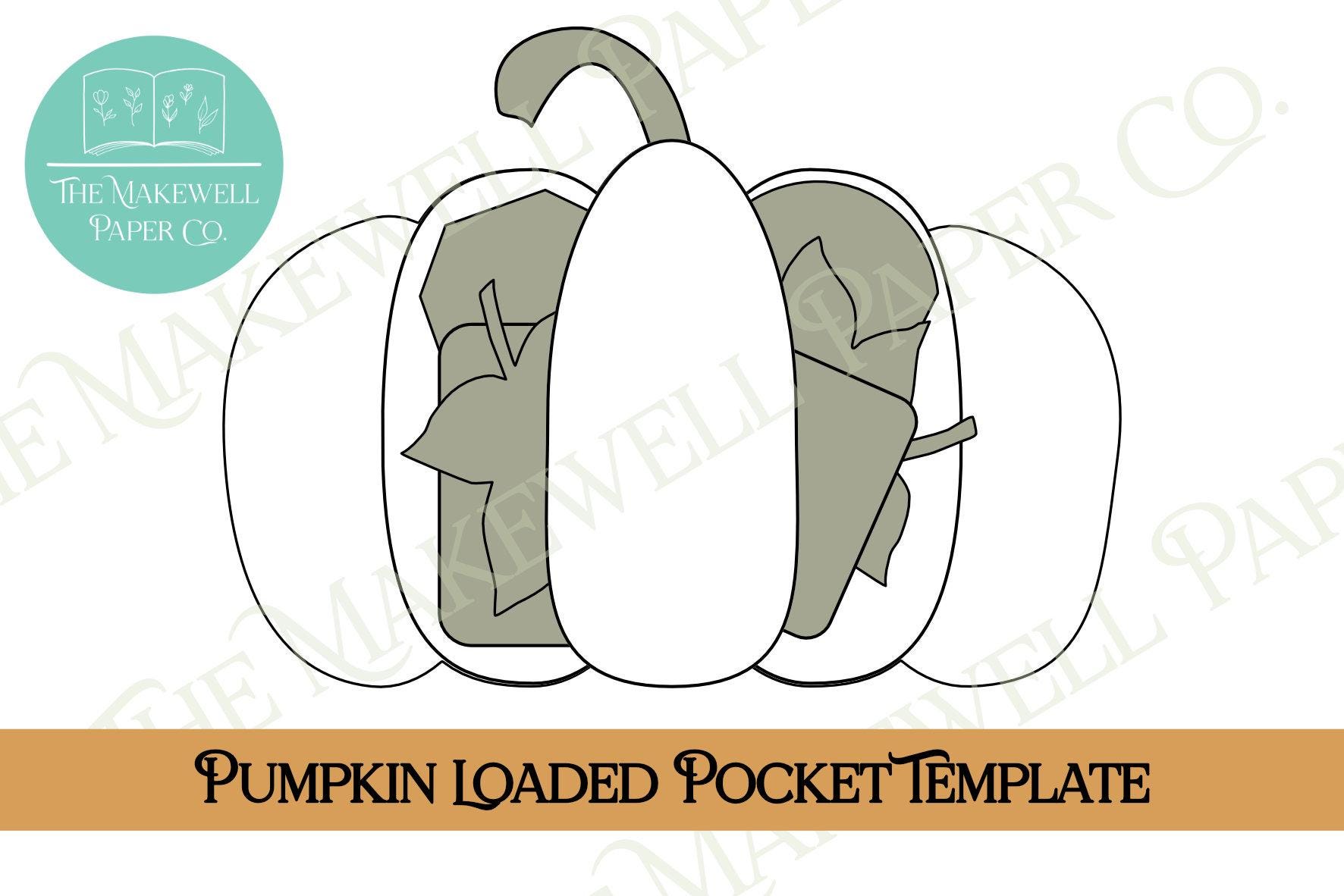 Pumpkin Loaded Pocket Template - SVG Cut Files - Cricut, Silhouette ...