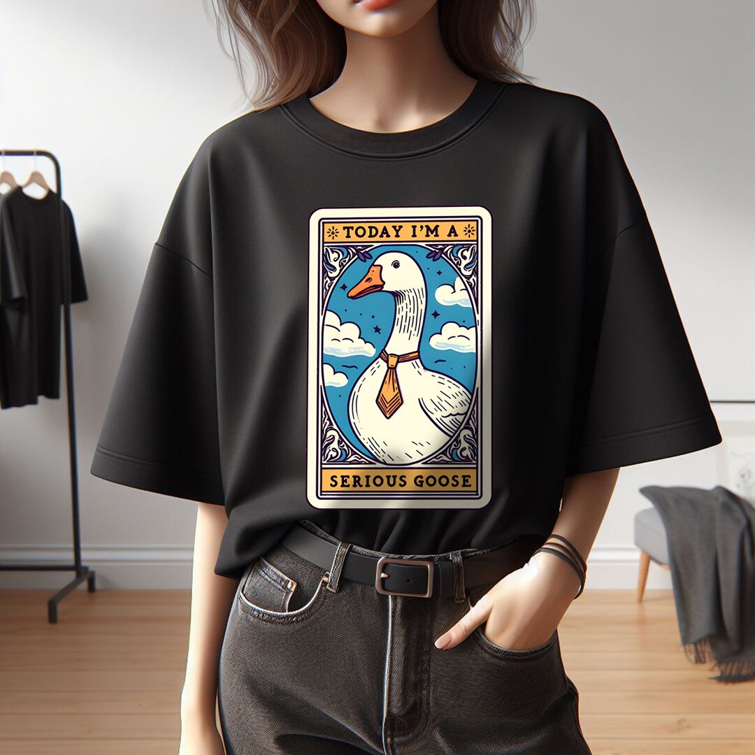 Today I'm a Serious Goose Tarot Card Png, Tarot Funny Png, Funny Silly ...