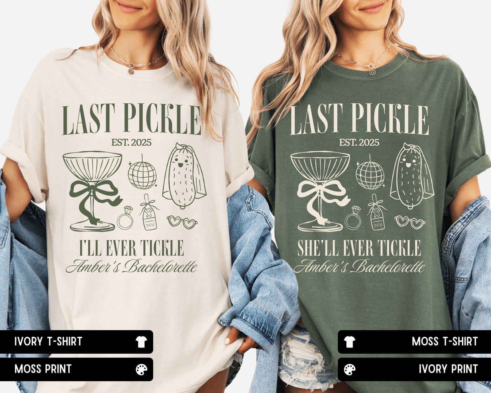 Last Pickle She’ll Ever Tickle Shirt, Personalized Pickle Bachelorette ...
