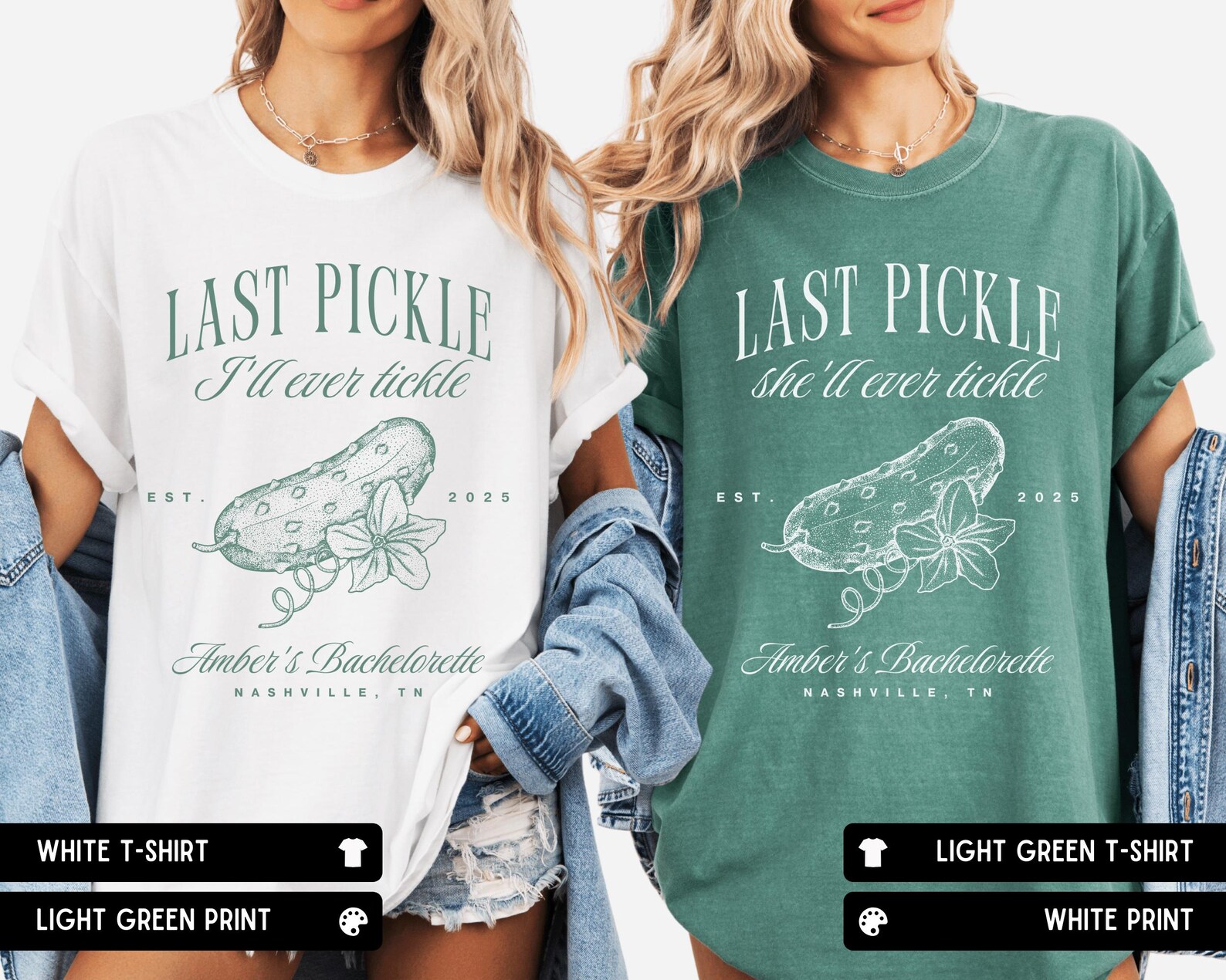 Last Pickle She'll Ever Tickle Shirt, Pickle Bachelorette Shirt, Bride ...