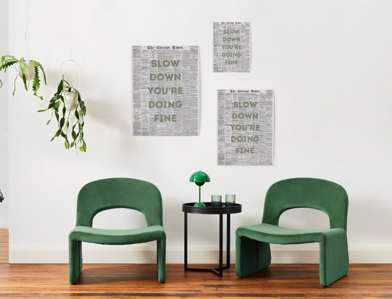 Sage Green Slow Down You're Doing Fine Newspaper Dorm Room Decor Trendy ...