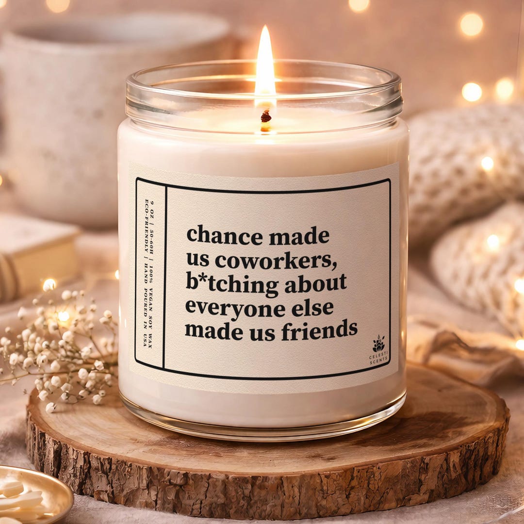 Coworker Complaint Bonding - 9 Oz Scented Soy Wax Candle, Funny Saying ...