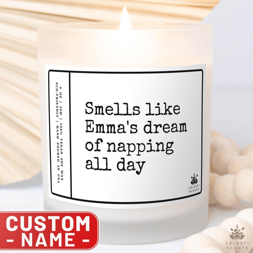 Smells Like Emma's Dream of Napping All Day, Funny Custom Name Gift ...