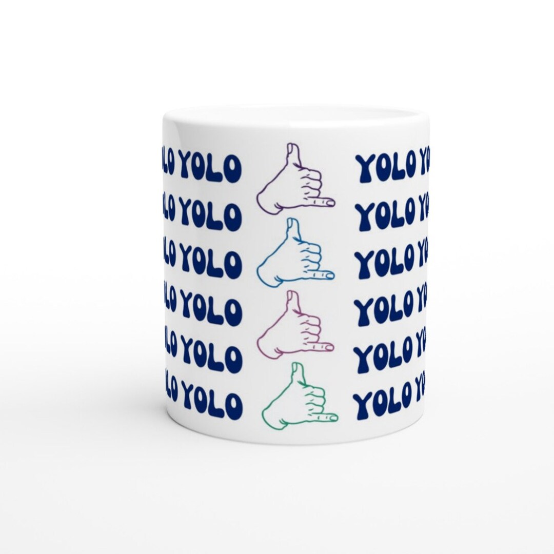 YOLO Ceramic Mug, YOLO Text Repeated With Graphic Hand, Coffee Lover ...